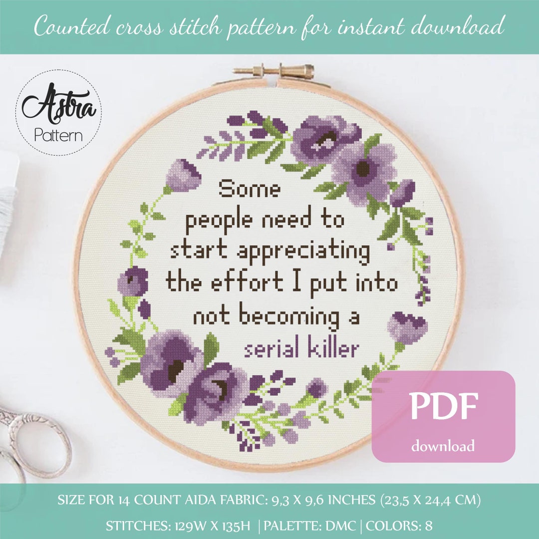 Not Becoming a Serial Killer Cross Stitch Pattern Digital Format - PDF ...