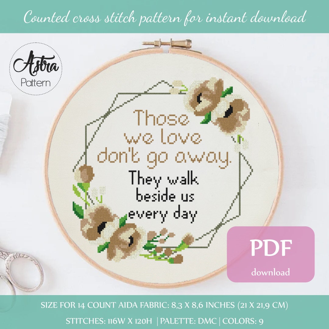 Those We Love Don't Go Away Cross Stitch Pattern Digital Format - PDF ...