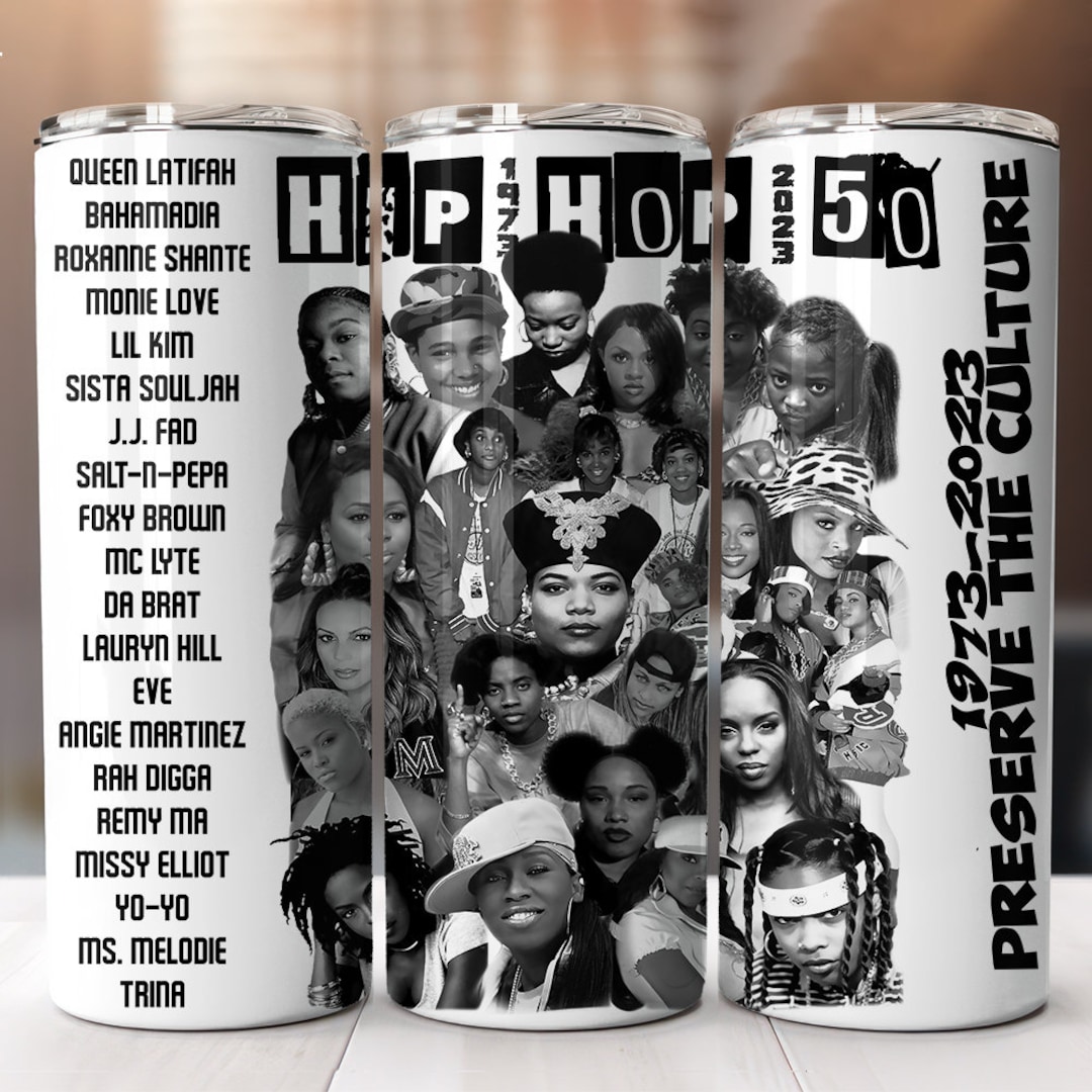 Ladies First Hip Hop 50 Years R & B History 20oz Tumbler Black History ...