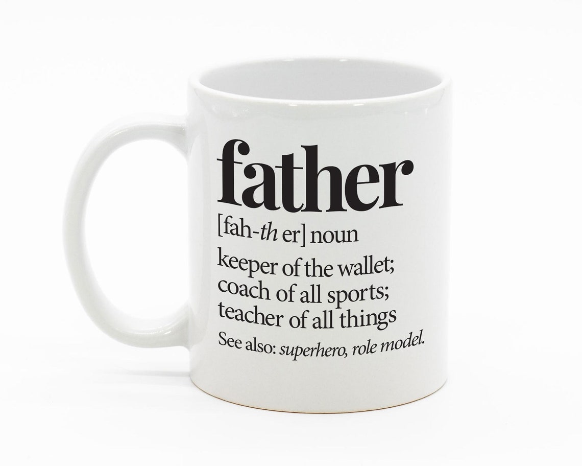 Father Def - White Mug - Fathers Day Gift From Daughter Son, Dad Coffee ...