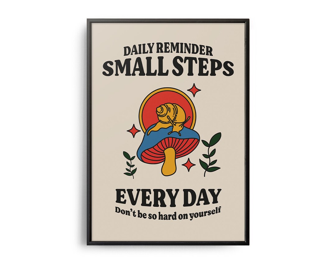 Retro Small Steps Everyday Poster, Retro Print, Inspirational Self Care ...