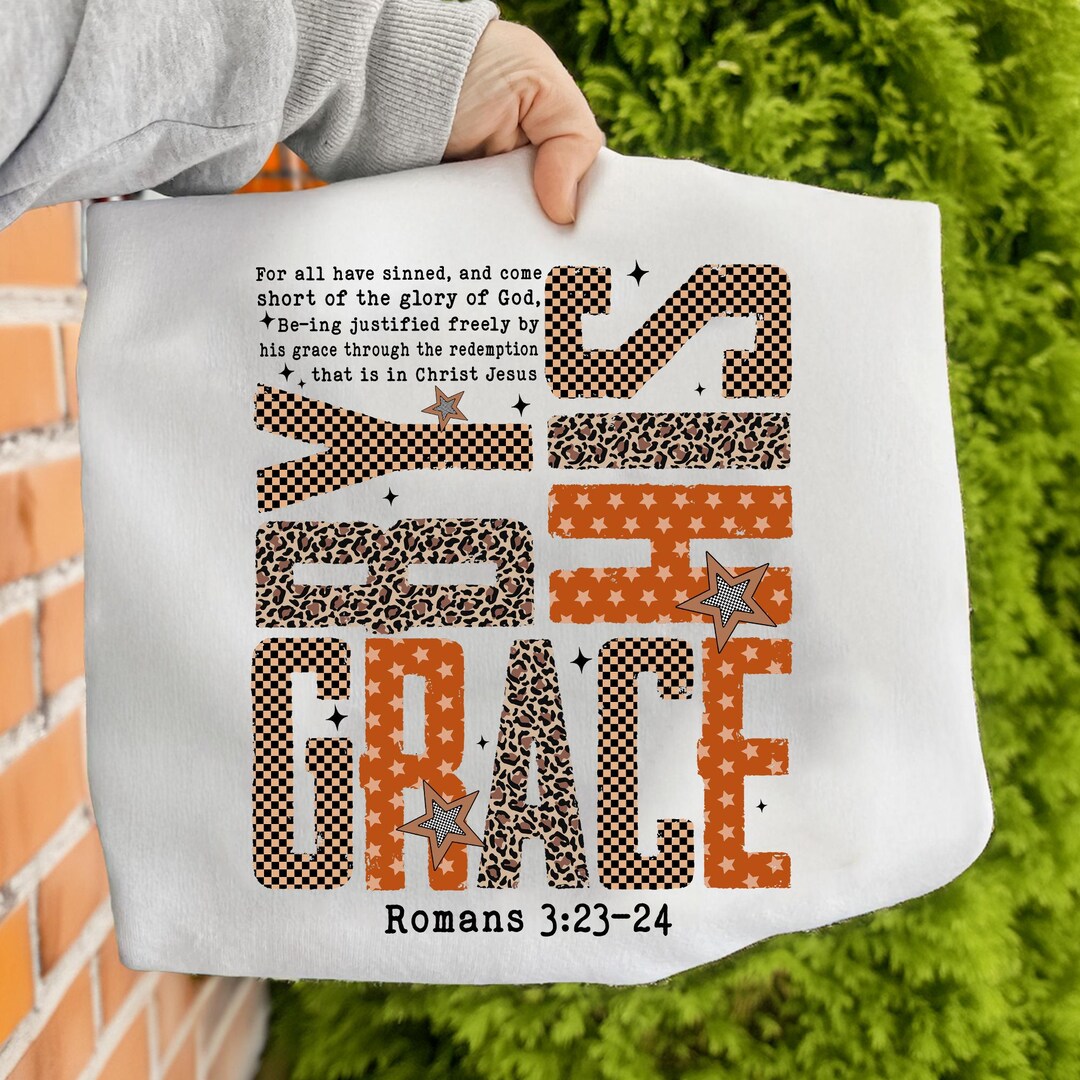 Saved by His Amazing Grace Fall Vibes Png, Jesus PNG, Bible Verse ...