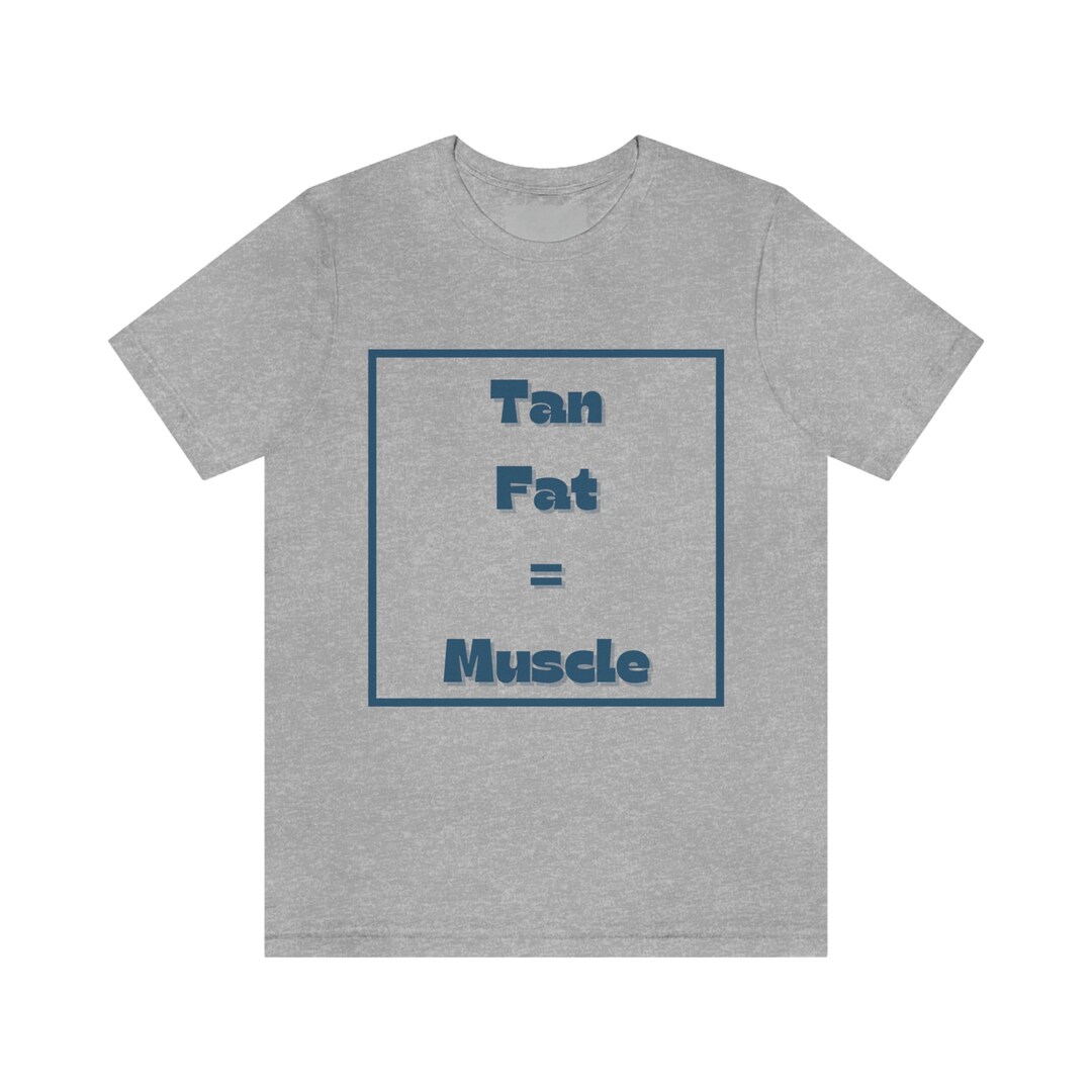 Tan Fat Muscle T-shirt Free Shipping - Etsy
