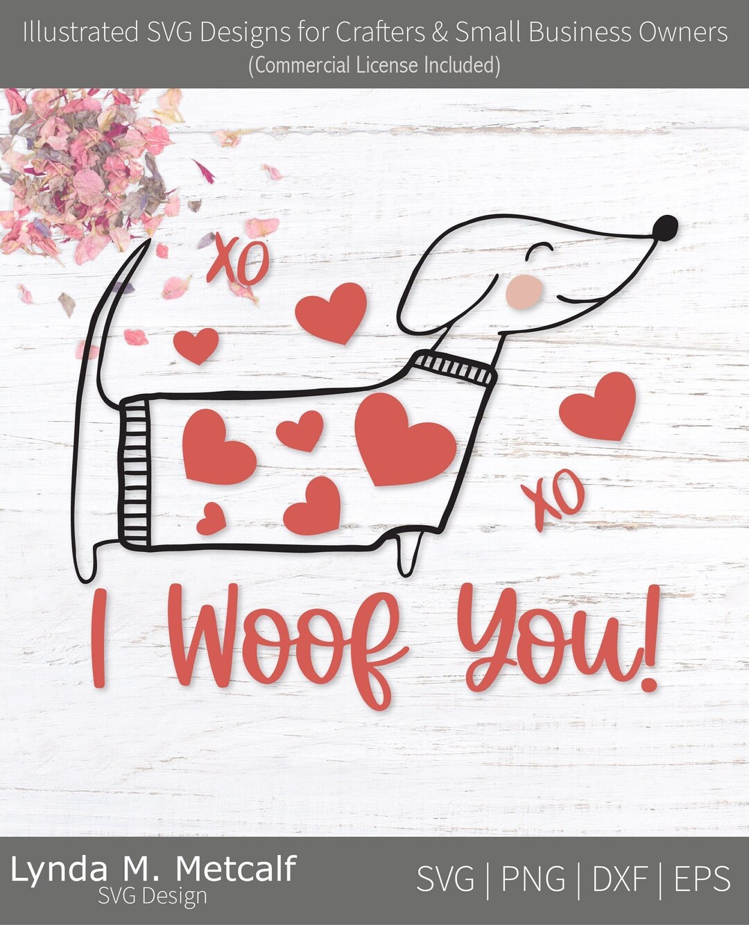 I Woof You Svg. Dog Valentine Png. Doxie Hearts Cut File. Dachshund Svg ...