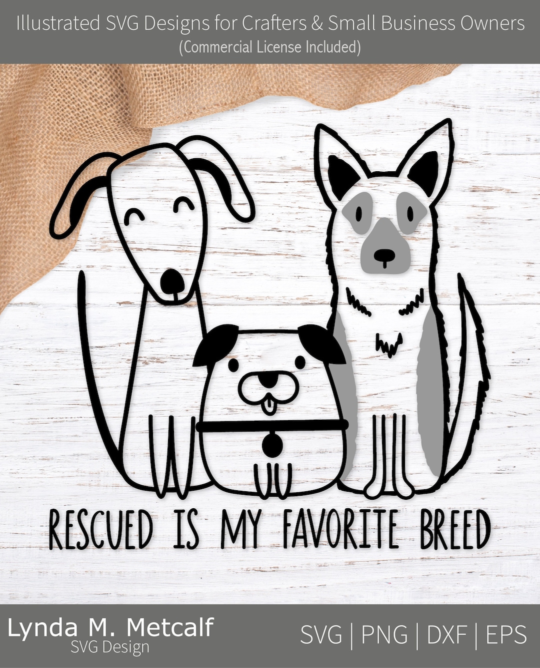 Rescue Dogs SVG. Dog Quote Svg. Rescued is My Favorite Breed Svg ...