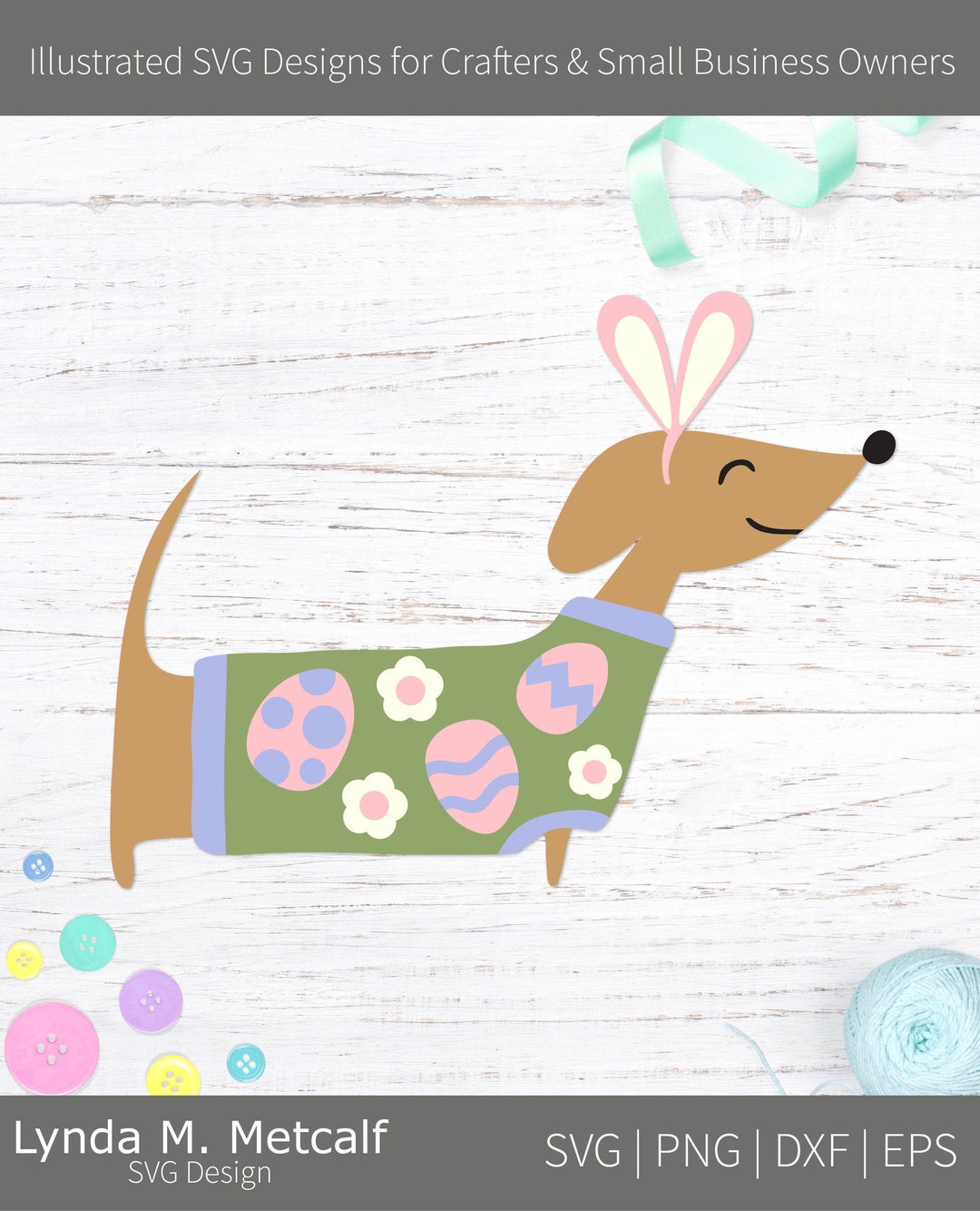 Easter Dachshund SVG, Easter Svg, Dachshund Svg for Kids Celebrating ...
