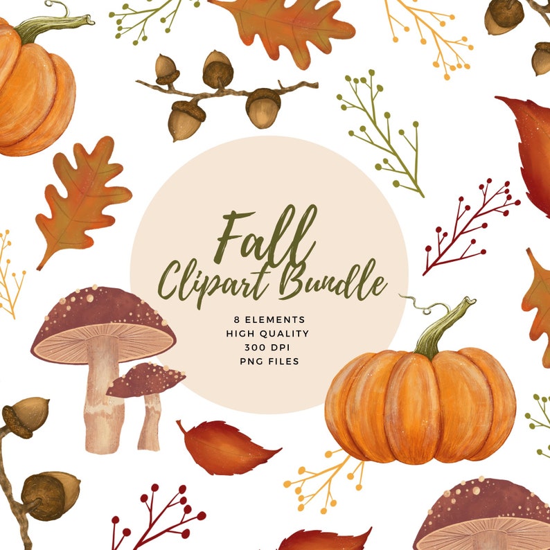 Autumn Clip Art, Pumpkin Png, Mushroom Png, Fall Clipart Bundle, Acorn ...