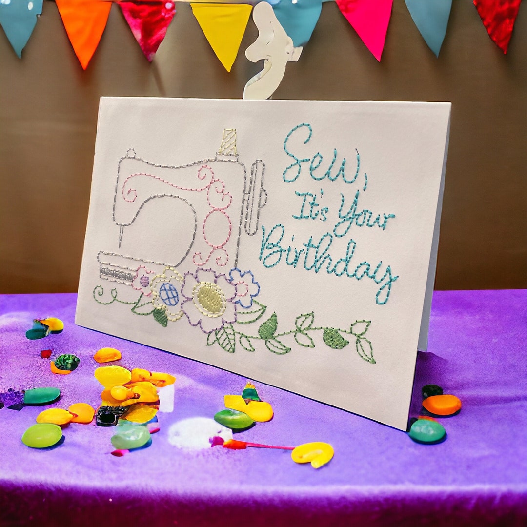 Embroidered Birthday Card. Sew, It’s Your Birthday! - Etsy