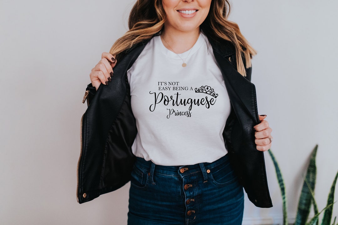 Portuguese Princess T-shirt, Funny Portugal Pride Gift - Etsy