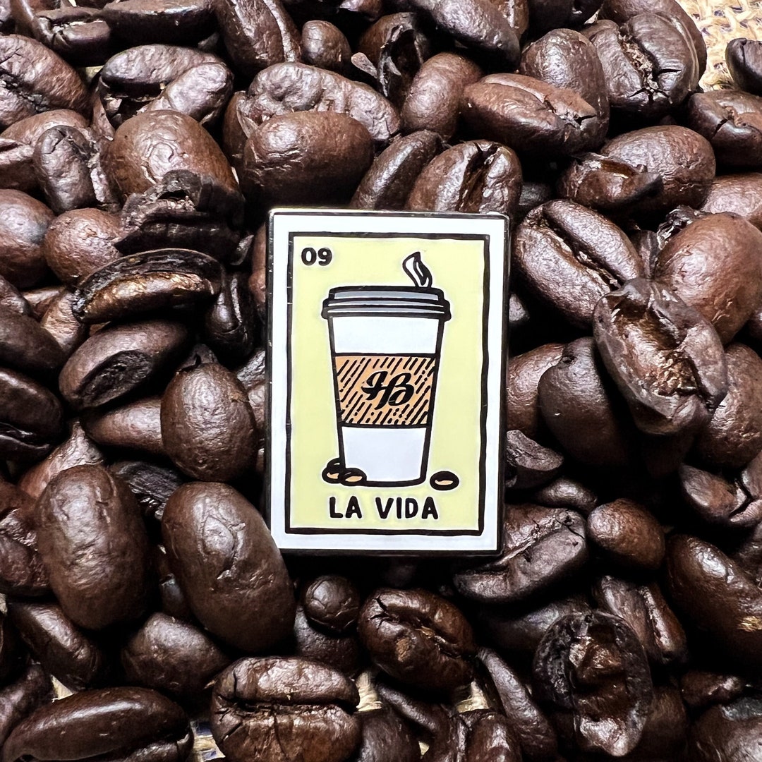 LA VIDA PIN - [ Coffee Loteria Card, Cafe , Coffee Lover, Caffeine ...