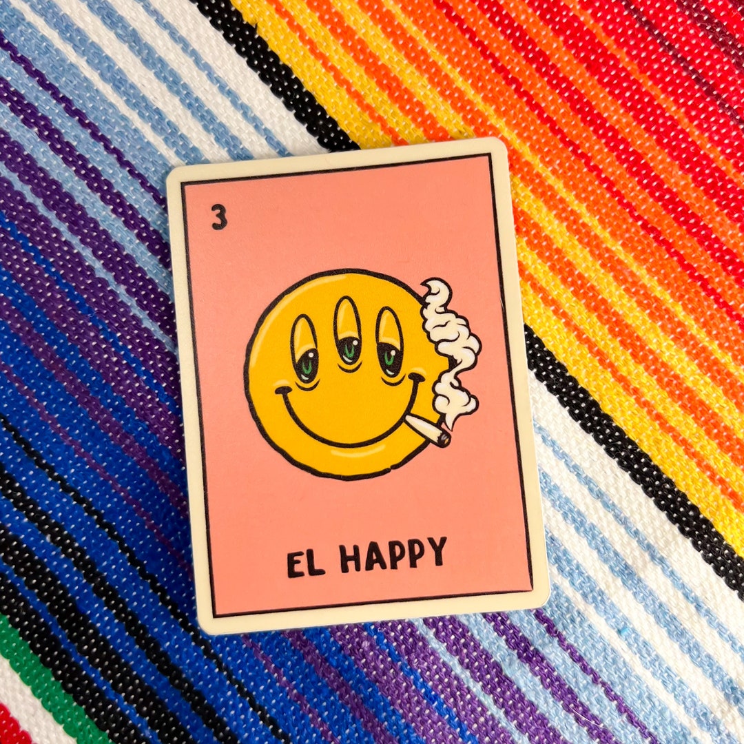 El Happy Vinyl Sticker - [ 420 Smiley Face Loteria Card, Cannabis ...