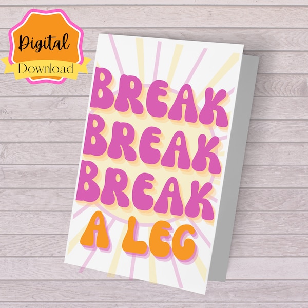 Break a Leg Cards Digital - Etsy