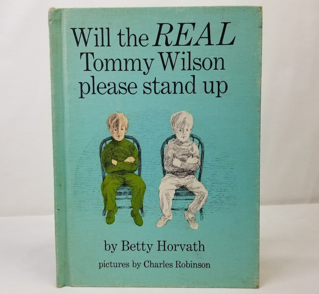Will the Real Tommy Wilson Please Stand up by Betty Horvath 1969 Franklin Watts Vintage ...
