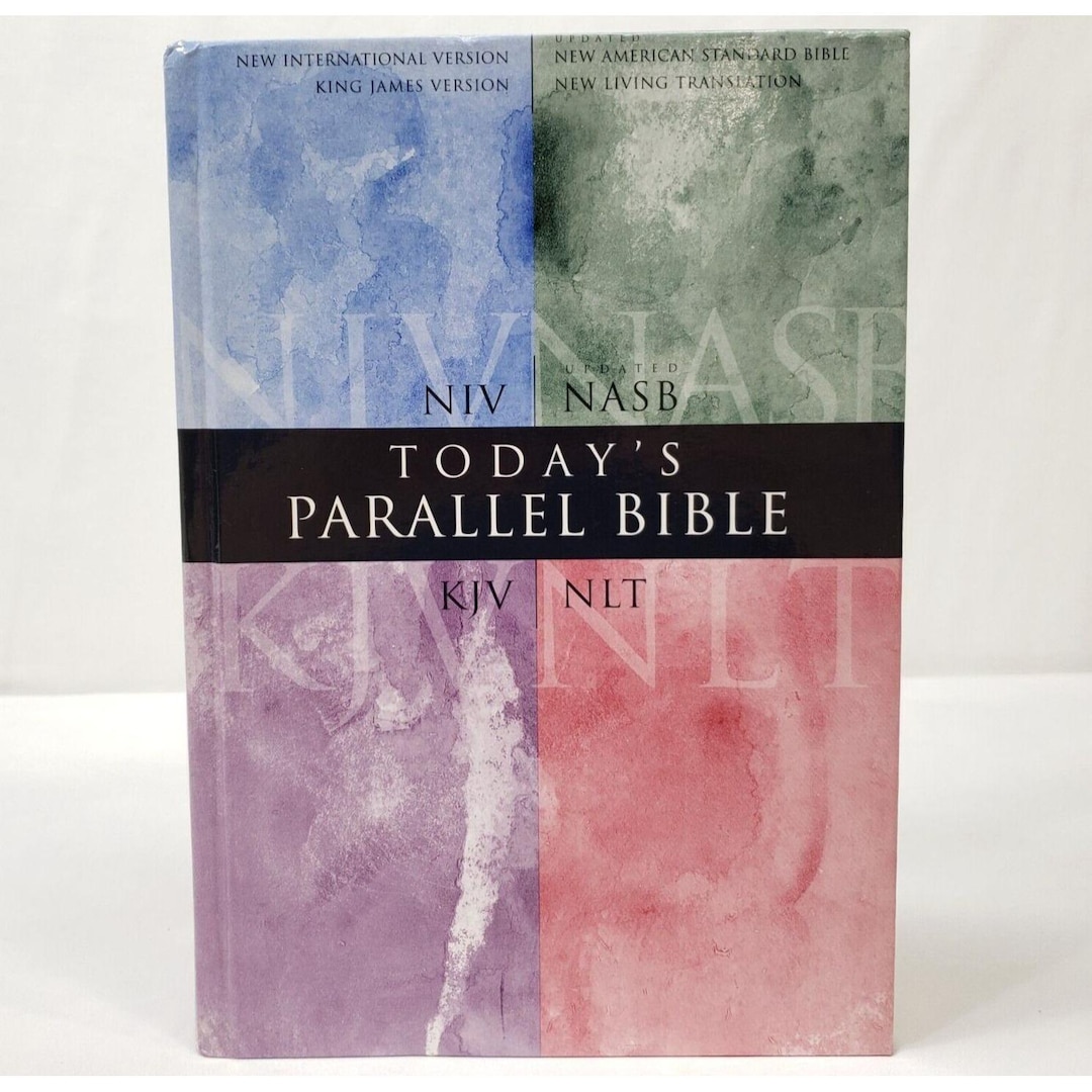Todays Parallel Bible KJV Niv NLT Updated NASB Side by Side Hardcover ...