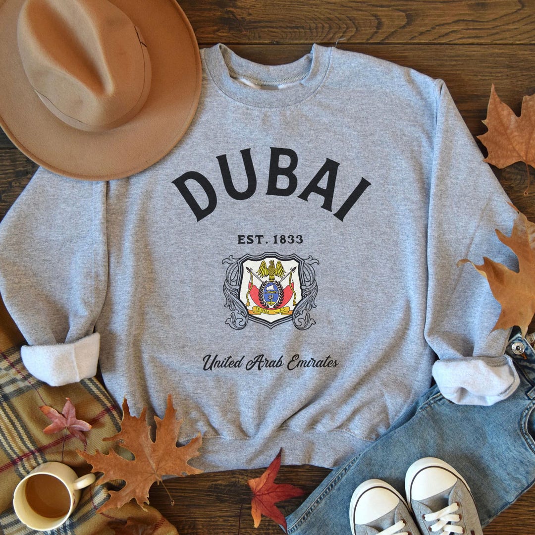 Dubai , United Arab Emirates Sweatshirt, Soft and Comfortable Crewneck ...