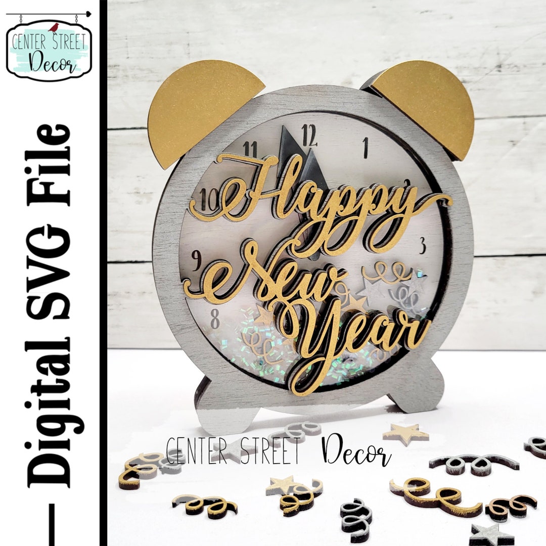 Happy New Year Clock Shaker SVG File Shelf Sitter Tiered Tray Decor - Etsy