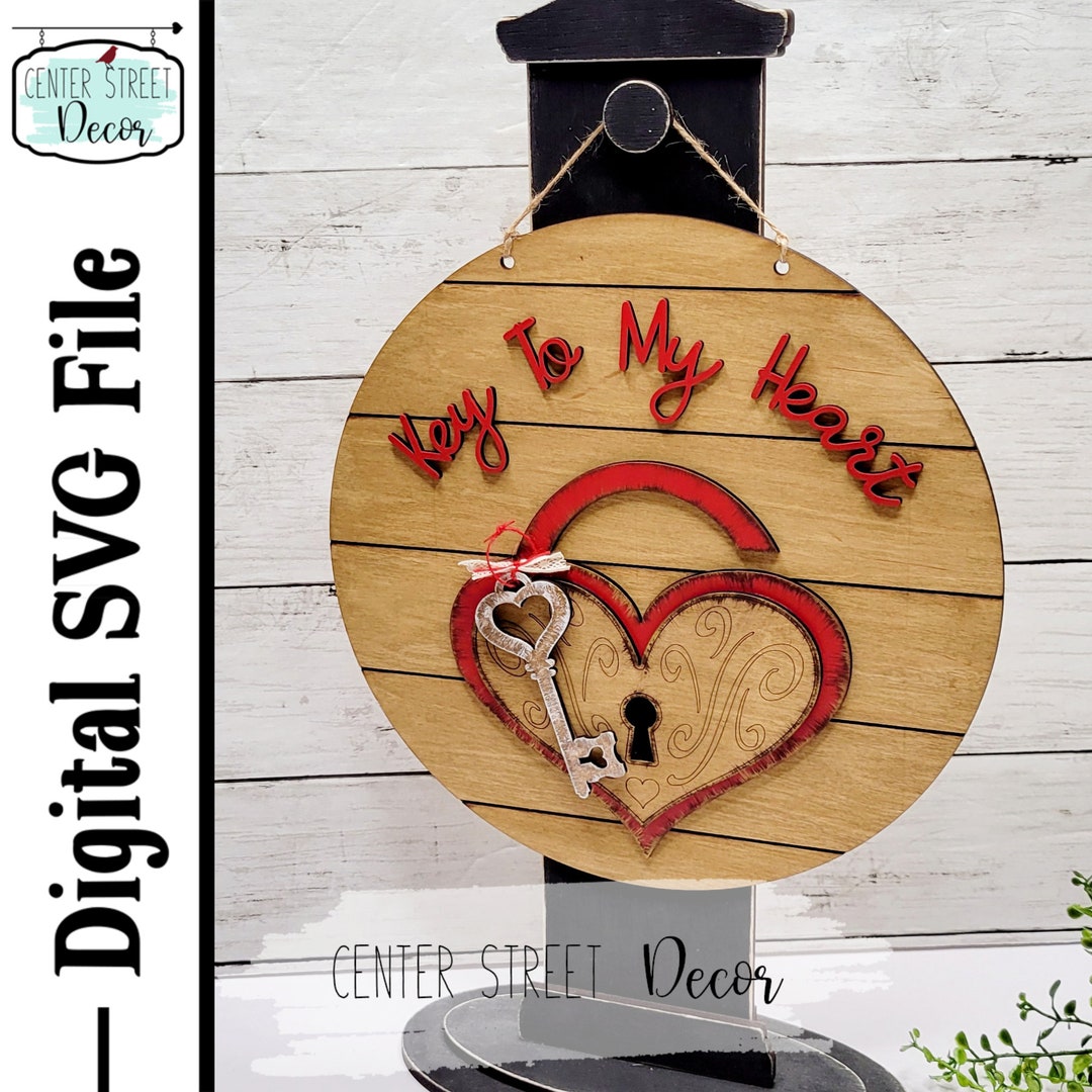 Valentine Key to My Heart Sign SVG File With Lock and Key - Etsy