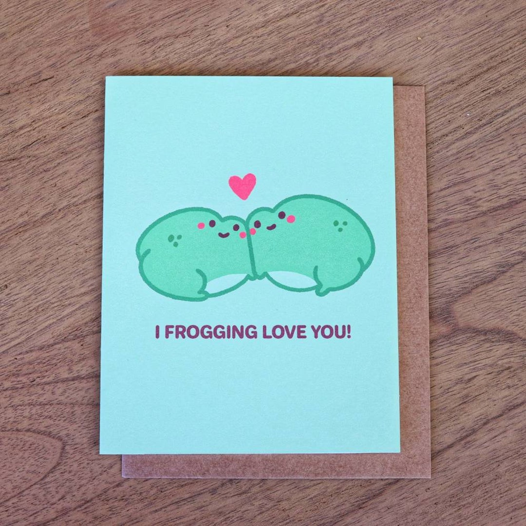 I Frogging Love You Cute Frog Anniversary Love Funny Punny Friendship ...