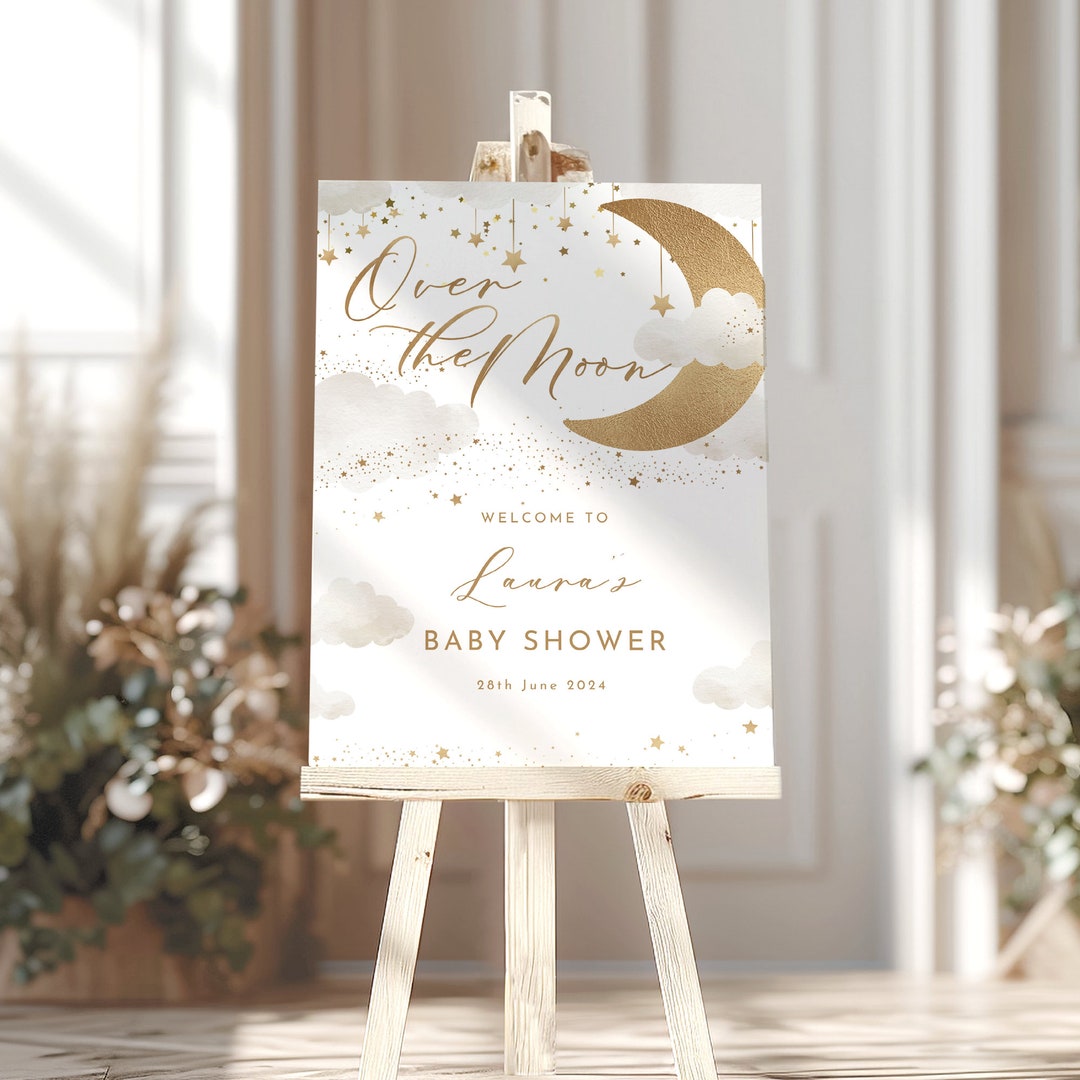 Over the Moon Baby Shower Welcome Sign Moon and Stars Neutral Baby ...