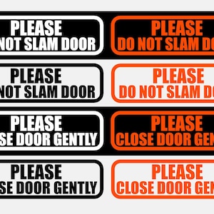Please Close Door Gently Sign - Etsy