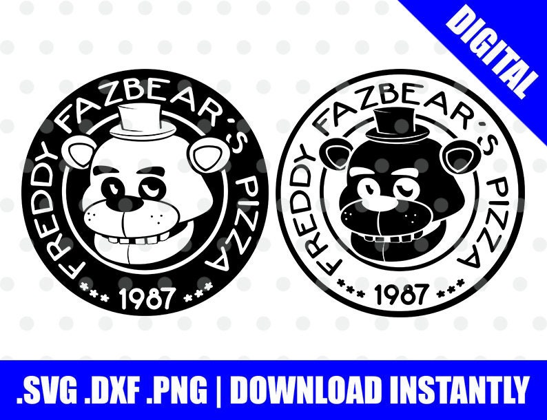 Freddy Fazbear Pizza Fnaf SVG / DXF / PNG File - Cutting File for ...