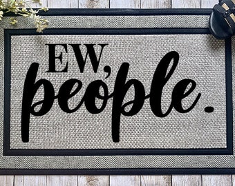 Ew People Doormat, Funny Welcome Mat, Funny Doormat, Large Doormat ...