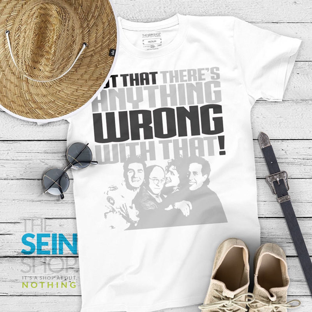 Anything Wrong With That! - Etsy