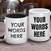Create Your Own Coffee Mug, Personalized Coffee Mug, Custom Mug ...