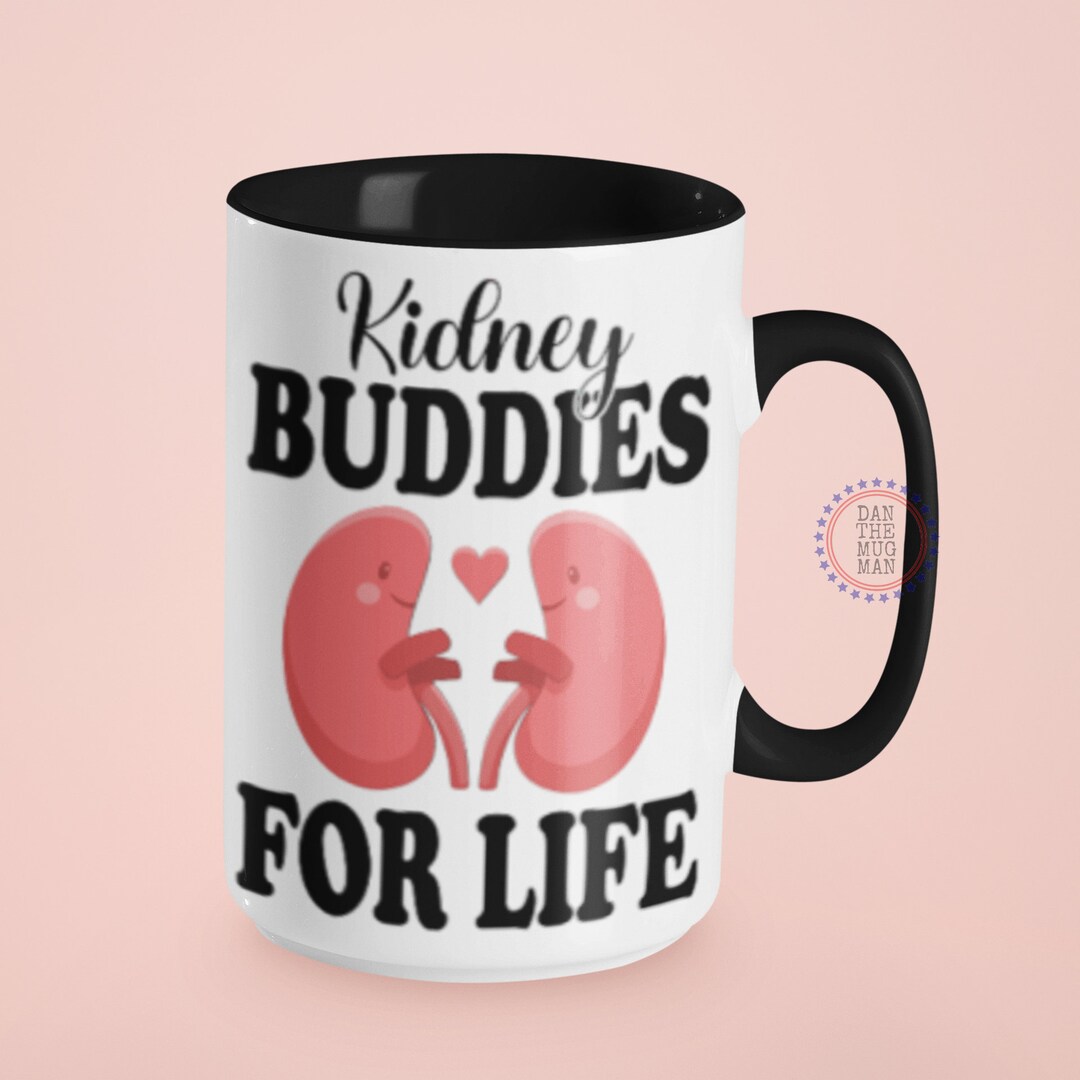 Kidney Buddies for Life, Kidney Transplant Gift, Kidney Transplant ...
