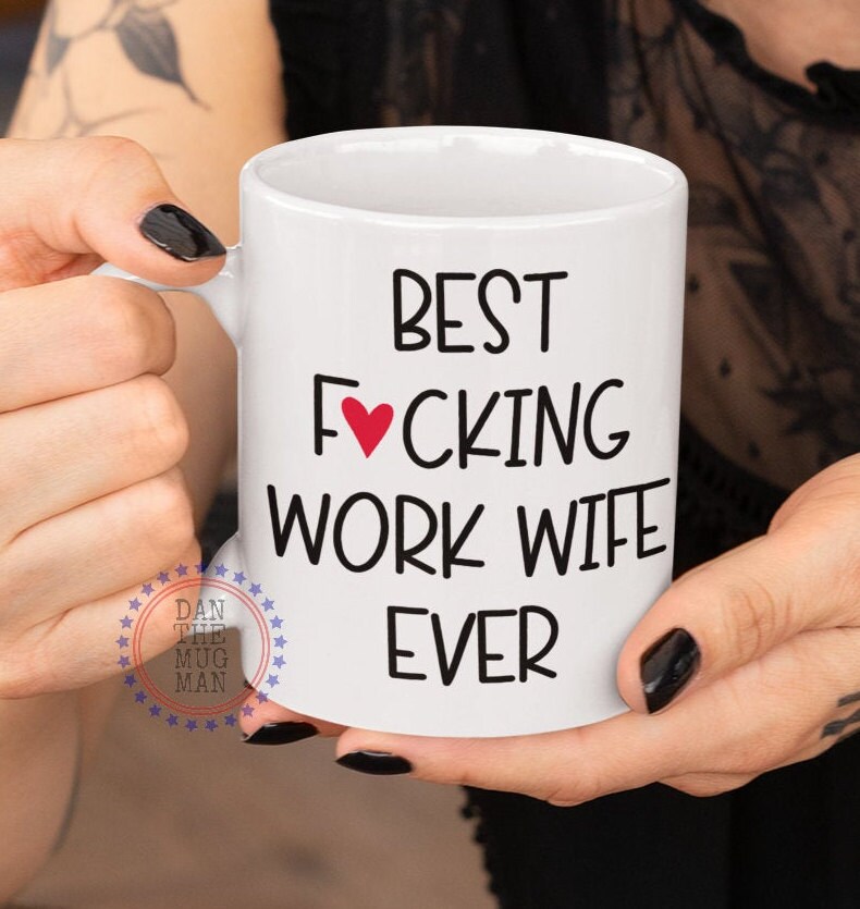 Best Work Wife Ever Coffee Mug Coworker Friends Gift Work | Etsy
