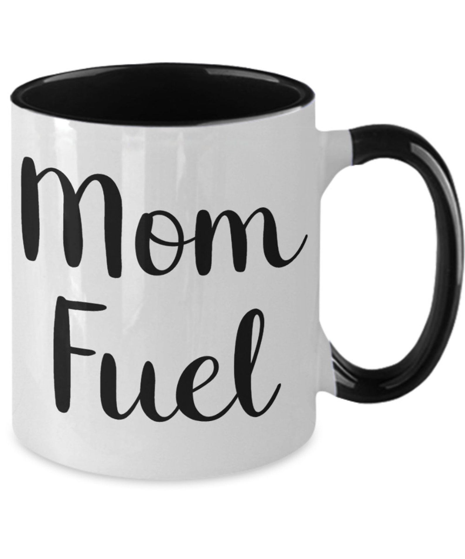 Mom Fuel Coffee Mug Mom Fuel Mug Gift for Mom Mother of - Etsy