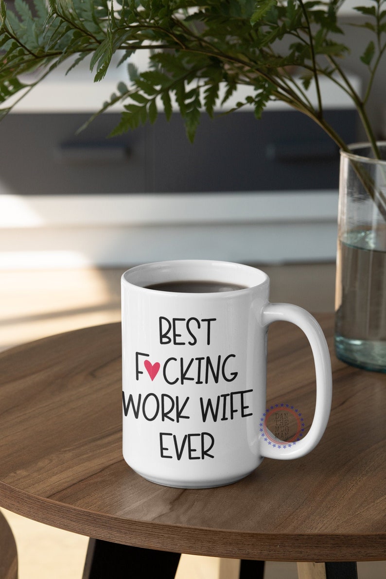 Best Work Wife Ever Coffee Mug Coworker Friends Gift Work - Etsy