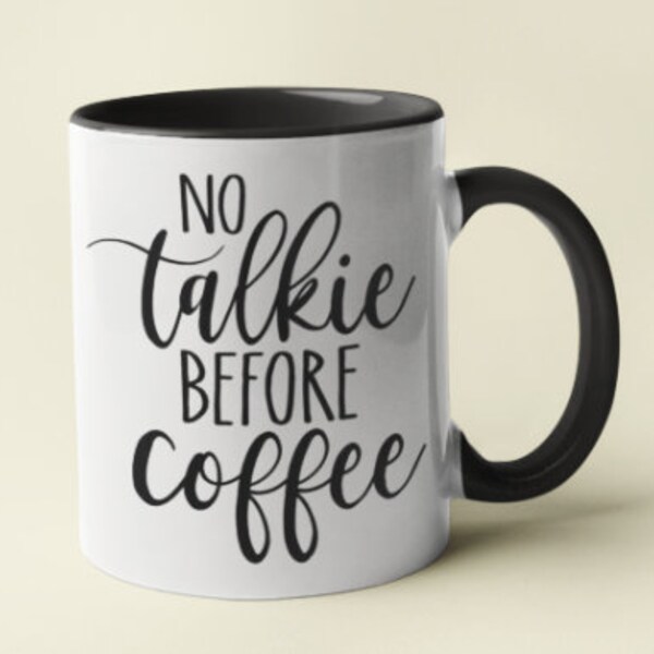Plastic No Talkie Before Coffee Mug - Etsy
