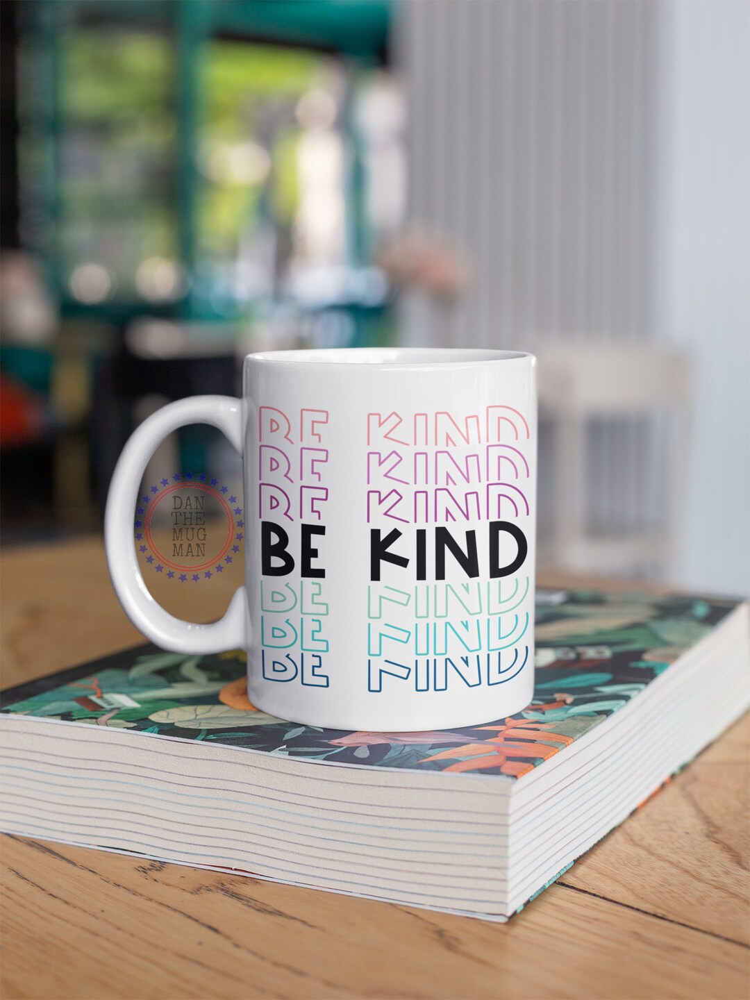 Be Kind Mug, Be Kind Cup, Faith Mug, Cute Mug, Mug With Saying ...