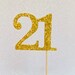 Number 21 Cupcake Topper, Number Twenty-one Pick, 21 Food Pick, 21st ...