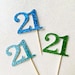 Number 21 Cupcake Topper, Number Twenty-one Pick, 21 Food Pick, 21st ...