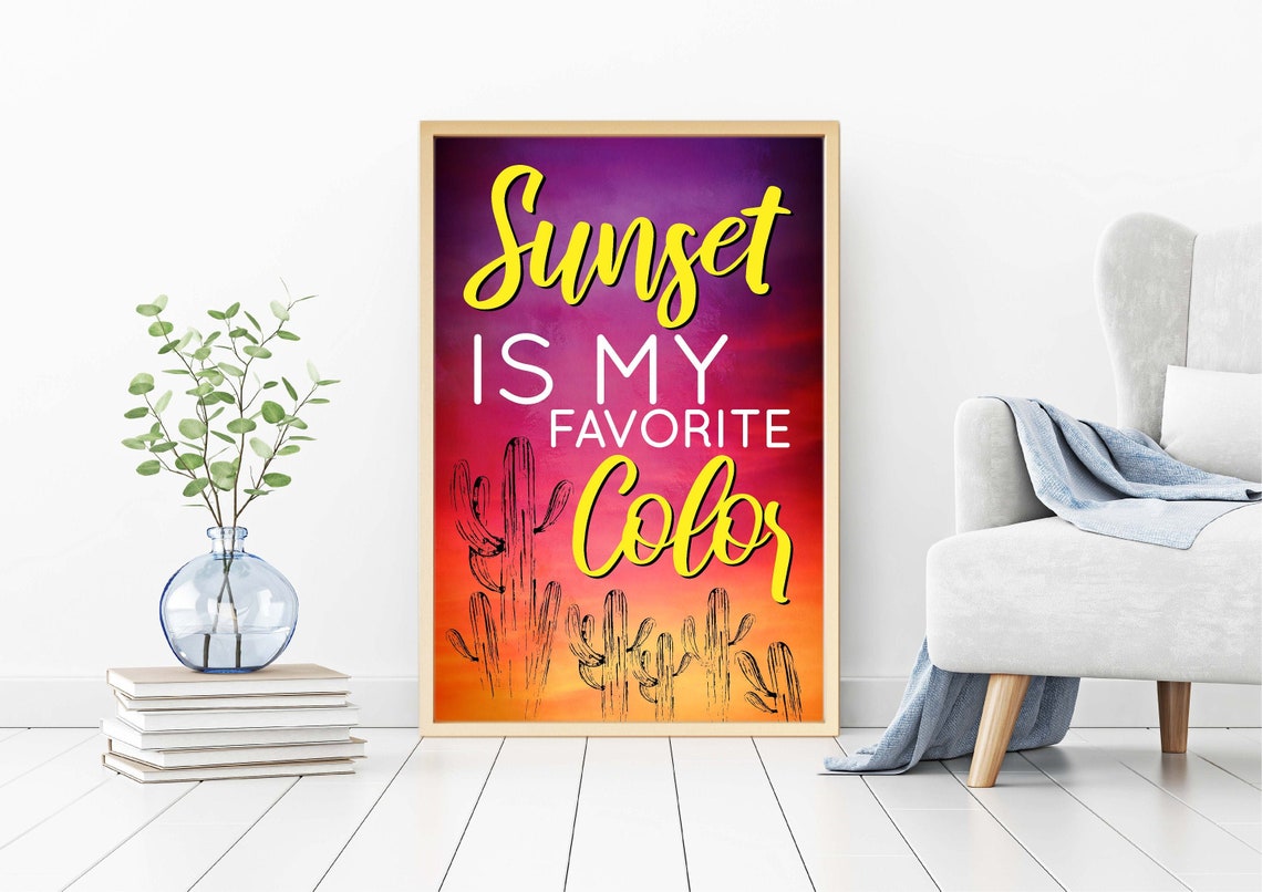 Sunset is My Favorite Color Instant Download Desert House - Etsy