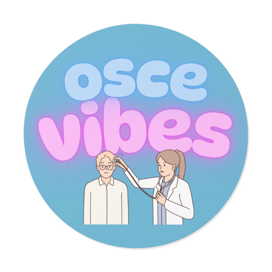 OSCE Vibes Sticker, Medical Student Cute Sticker, Laptop Sticker, Water ...
