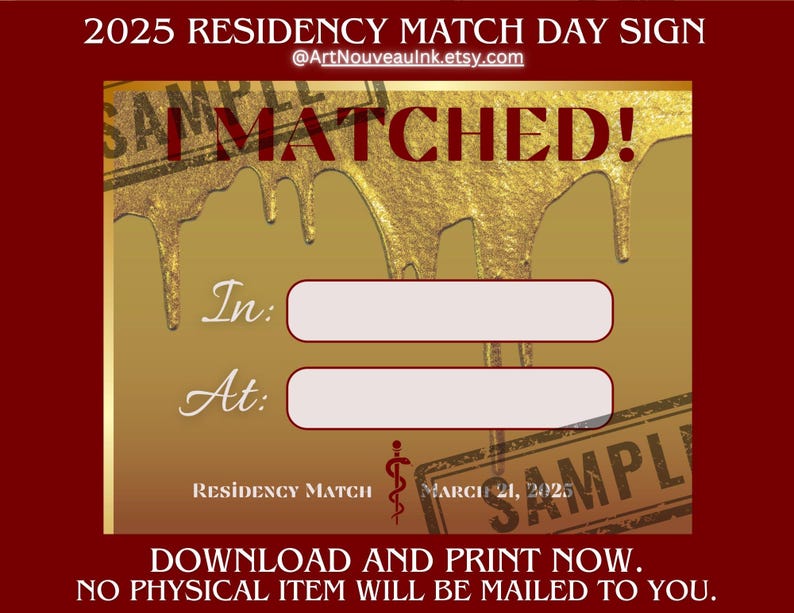 Gold Drip Match Day Residency 2025 Sign, Medical Doctor Graduation Sign ...