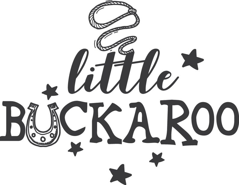 Little Buckaroo Svg, Cowboy Printable Art, Cowboy Svg Cut File ...