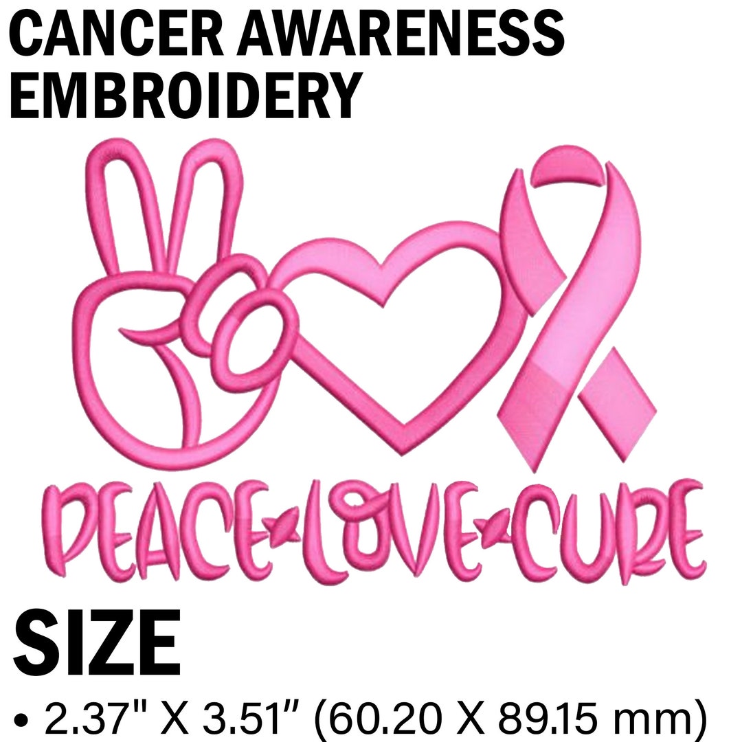 Peace Love Cure Embroidery Design, Cancer Ribbon Machine Embroidery ...