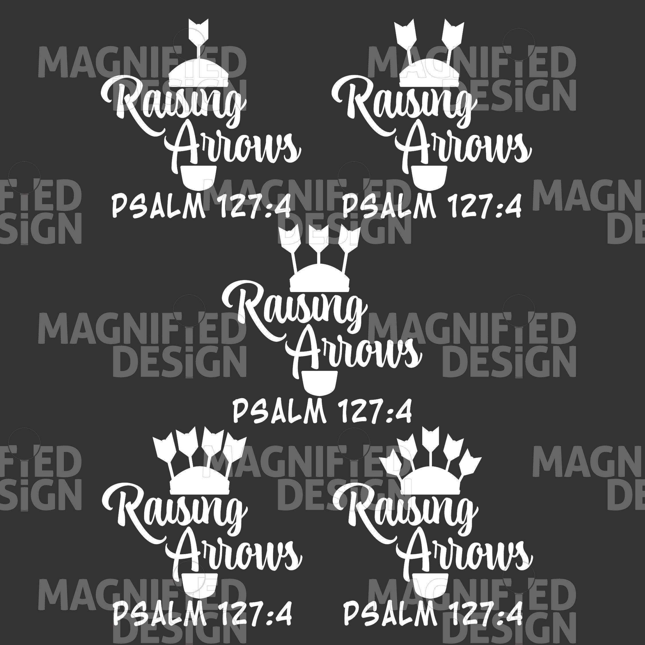 SVG - Raising Arrows Vinyl Decal Psalm 127:4 – Rustic Christian Home ...