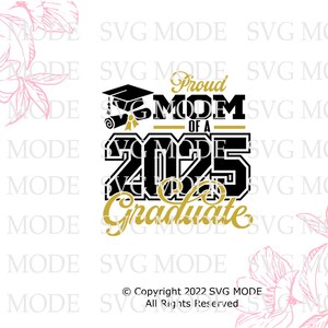 Senior Mom 2025 SVG, Proud Graduate Mom Svg, Proud Graduate Mom Shirt Svg, Senior Svg, Class of ...