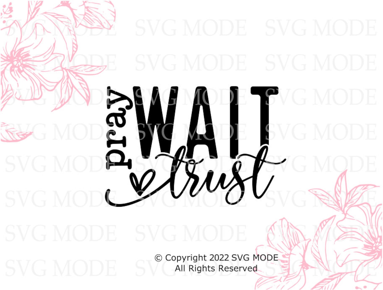 Pray Wait Trust SVG PNG, Created With a Purpose Svg, Christian Svg ...