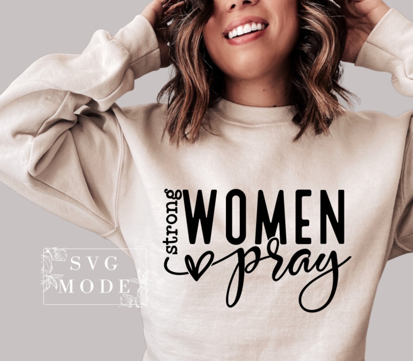 Strong Women Pray SVG PNG, Created With a Purpose Svg, Christian Svg ...