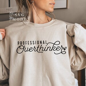 Professional Overthinker SVG PNG PDF, Anxiety Svg, Mental Health Svg ...