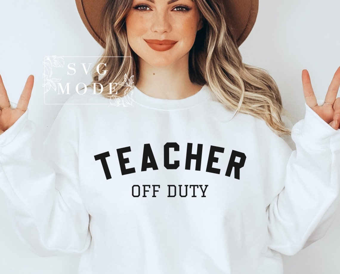 Teacher off Duty SVG PNG PDF Teacher Summer Svg Teacher - Etsy