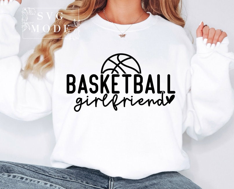 Basketball Girlfriend SVG PNG, Basketball Svg, Girlfriend Life Svg ...