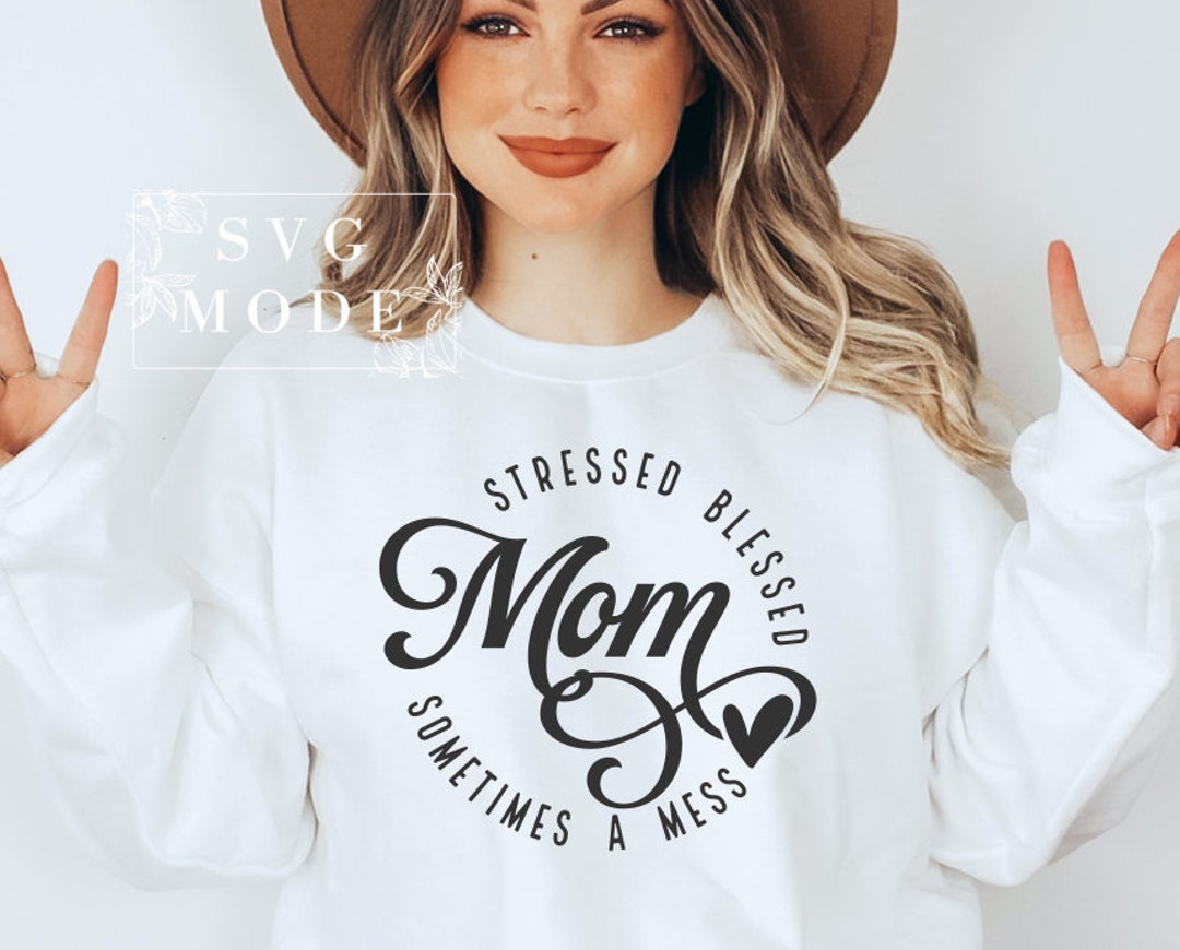 Blessed Mom SVG PNG PDF, Happy Mother's Day Svg, Mom Shirt Svg, Mom Svg ...