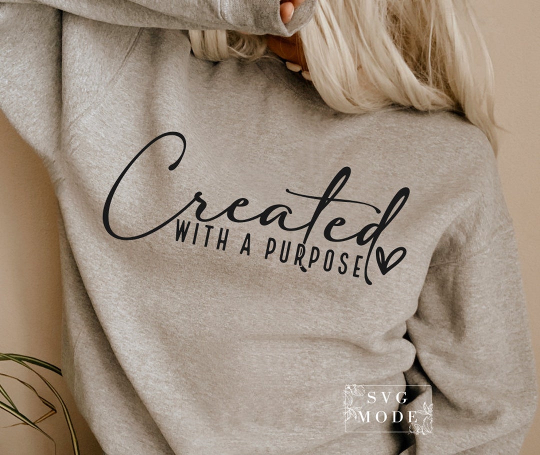 Created With a Purpose SVG PNG PDF Christian Svg Self Love - Etsy